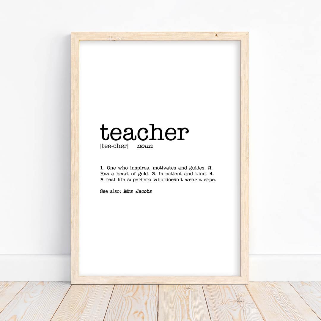 Teacher Definition Print - perfect gift for the perfect teacher